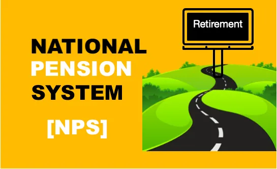 NATIONAL PENSION SYSTEM (NPS)/ Article/ VibrantFinserv